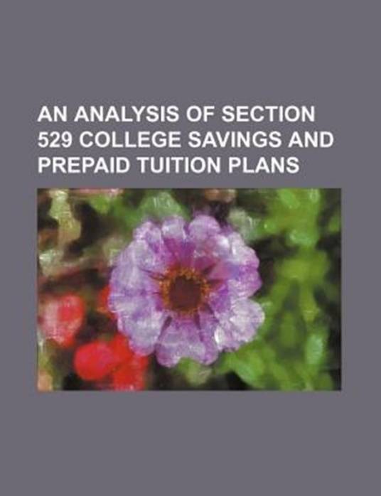 An Analysis of Section 529 College Savings and Prepaid Tuition Plans_百度百科