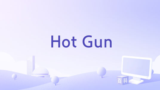 Hot Gun_百度百科