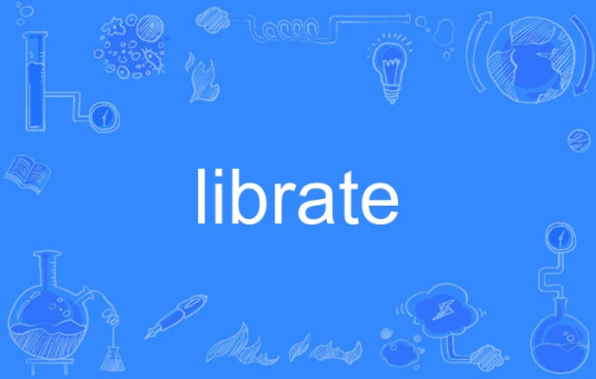 librate_百度百科