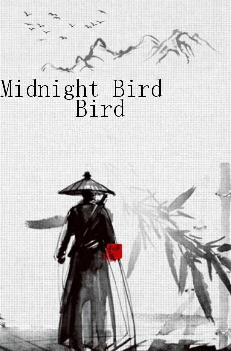 Midnight Bird_百度百科