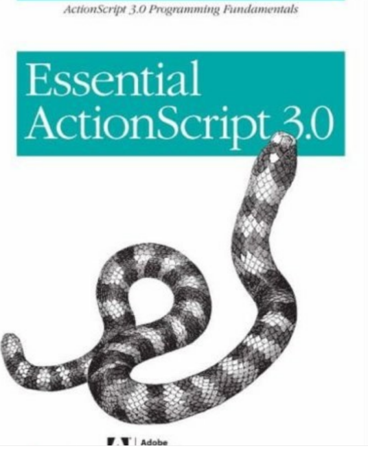 Essential ActionScript 3.0（2007年Adobe Dev Library出版的图书）_百度百科