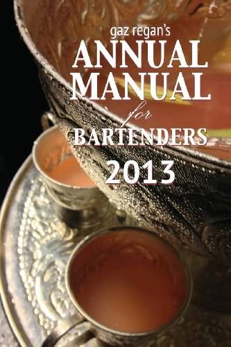 gaz regan's ANNUAL MANUAL for Bartenders 2013_百度百科