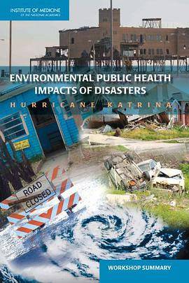 Environmental Public Health Impacts of Disasters_百度百科