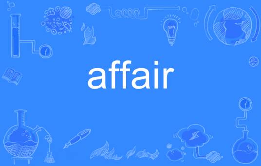 affair（英语单词）_百度百科