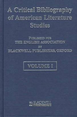 A Critical Bibliography of American Literature Studies 1954-1994_百度百科