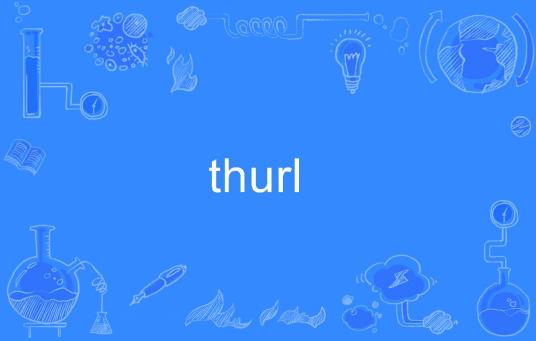 thurl_百度百科