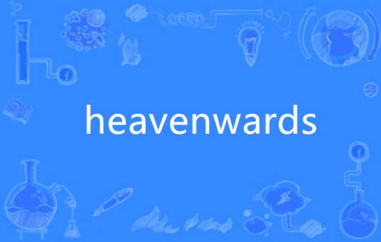 heavenwards_百度百科