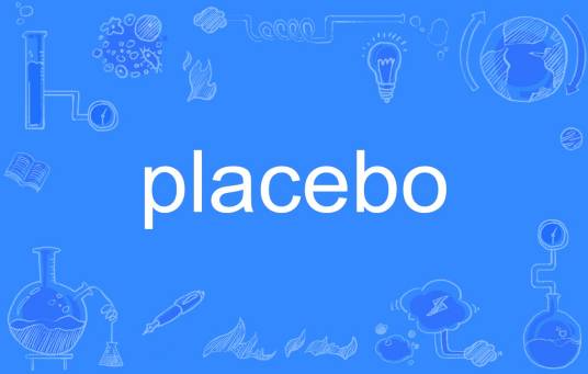 Placebo（英语单词）_百度百科