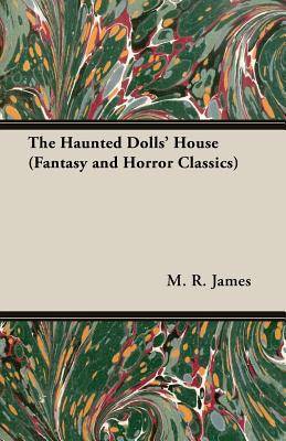 The Haunted Dolls' House（Fantasy and Horror Classics出版的图书）_百度百科