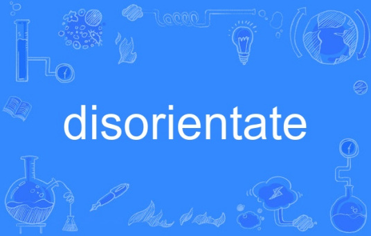disorientate_百度百科