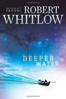 Deeper Water（Whitlow, Robert著图书）_百度百科
