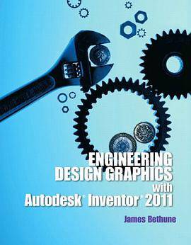 Engineering Design Graphics with Autodesk Inventor2011_百度百科