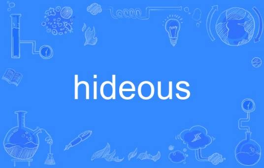 hideous_百度百科