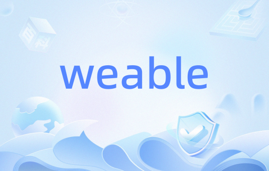 weable_百度百科