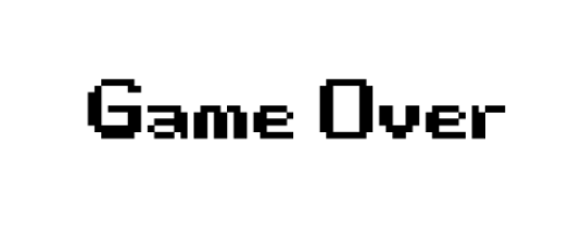 Game Over（电子游戏中表示失败或结束的英文短语）_百度百科