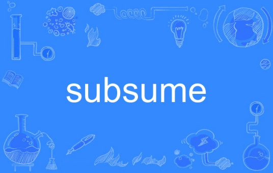 subsume_百度百科