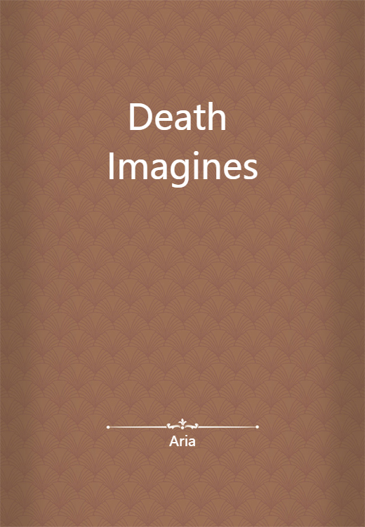 Death Imagines_百度百科