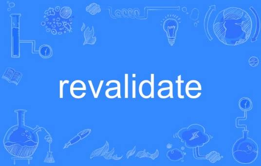 revalidate_百度百科