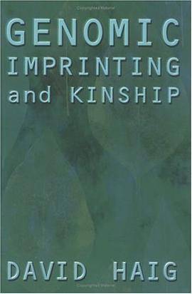 Genomic Imprinting and Kinship (The Rutgers Series in Human Evolution ...