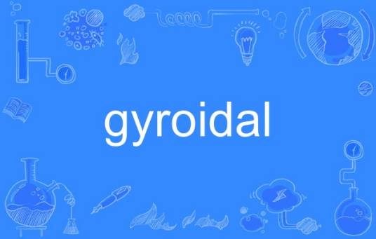 gyroidal_百度百科