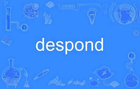 despond_百度百科