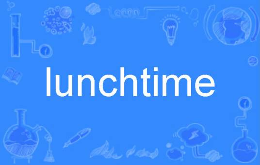 LunchTime_百度百科