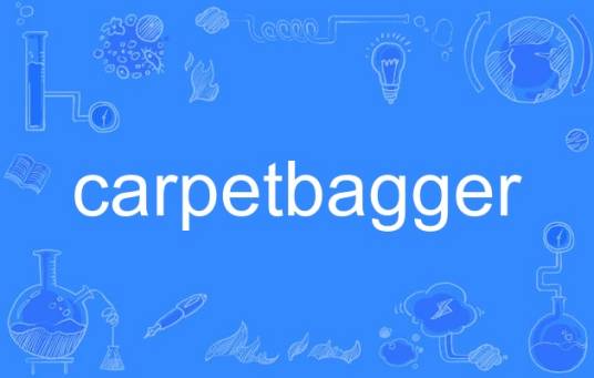 carpetbagger_百度百科
