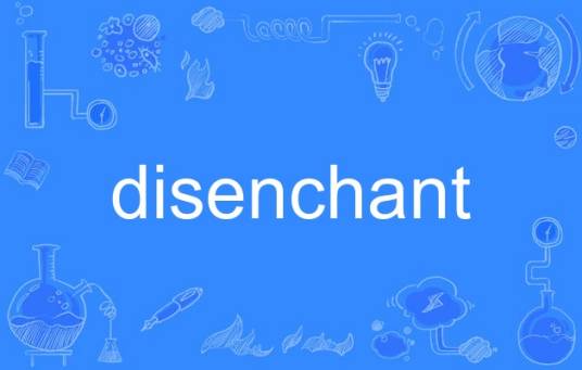 disenchant_百度百科