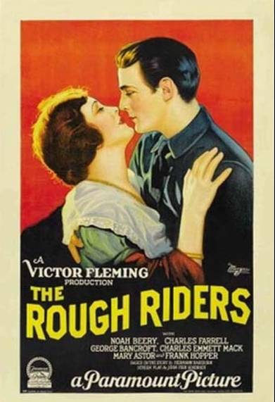 The Rough Riders（美国1927年Victor Fleming执导的电影）_百度百科