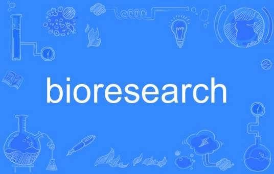 bioresearch_百度百科