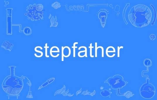stepfather_百度百科