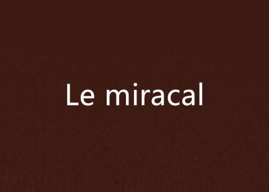 Le miracal_百度百科