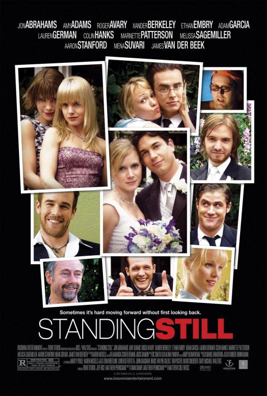 Standing Still（2005年Matthew Cole Weiss执导的电影）_百度百科