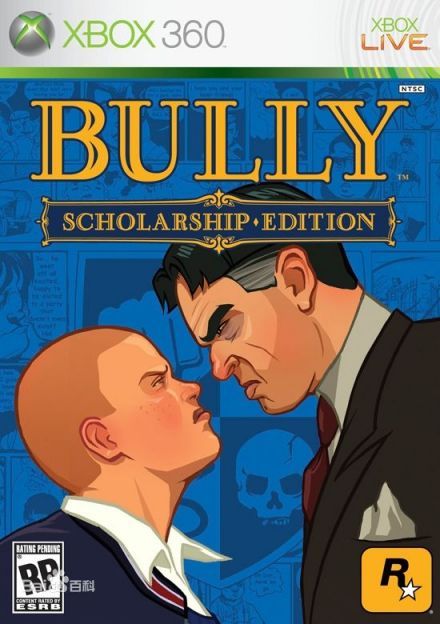 Bully（2006年Rockstar Games公司发行的动作游戏）_百度百科