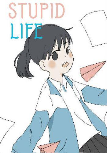 Stupid Life_百度百科