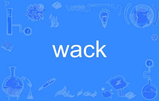 wack_百度百科