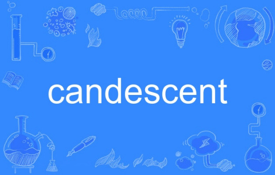 candescent_百度百科