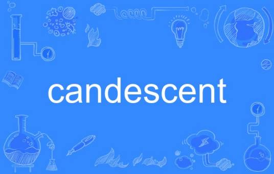 candescent_百度百科