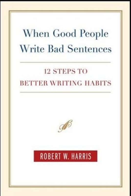 When Good People Write Bad Sentences_百度百科