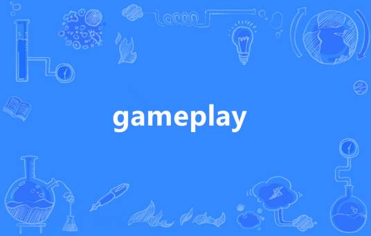 Gameplay（英语单词）_百度百科