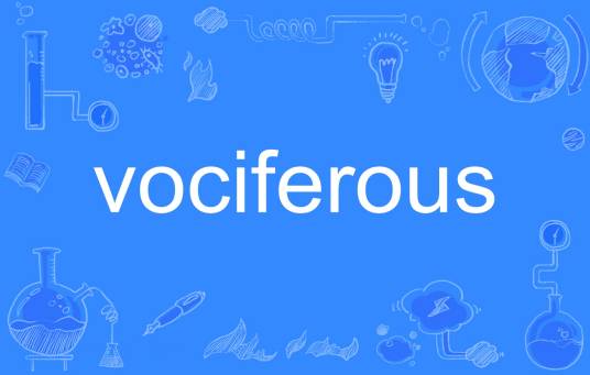 vociferous_百度百科