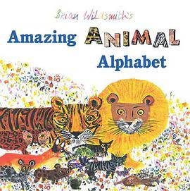 Brian Wildsmith's Amazing Animal Alphabet Book_百度百科