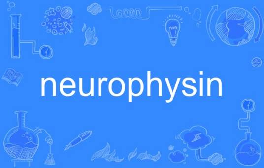 neurophysin_百度百科