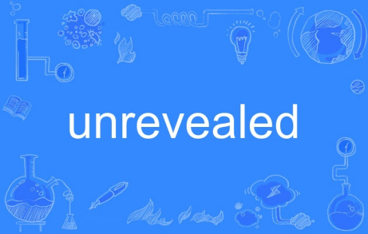 unrevealed_百度百科