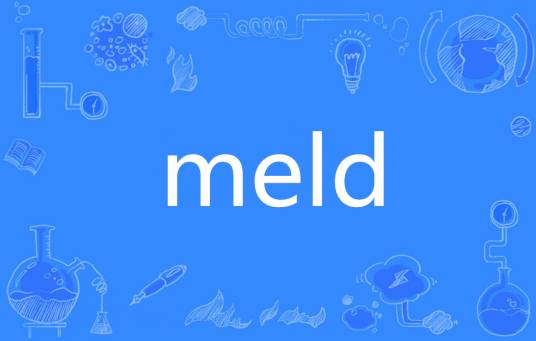 MELD（英语单词）_百度百科