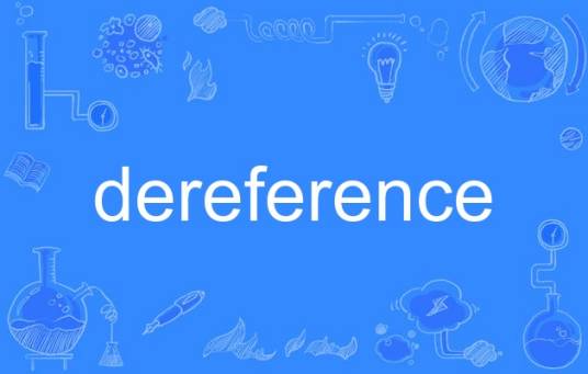 dereference_百度百科