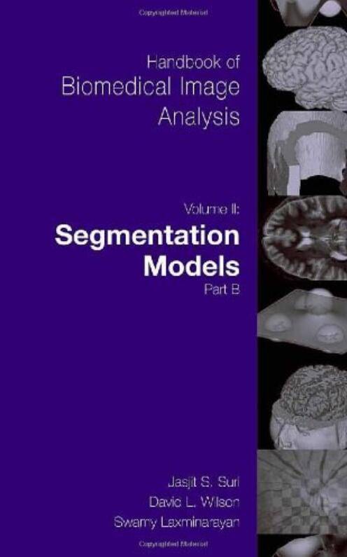 Handbook of Biomedical Image Analysis_百度百科