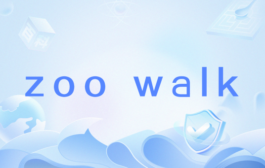 zoo walk_百度百科