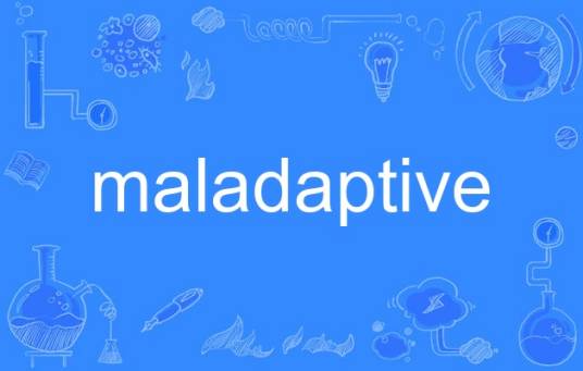 maladaptive_百度百科