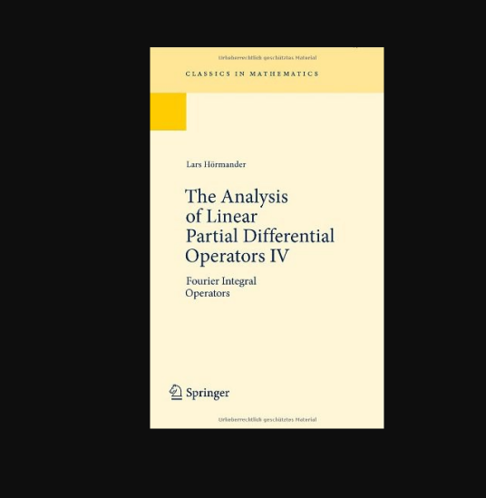The Analysis of Linear Partial Differential Operators IV_百度百科